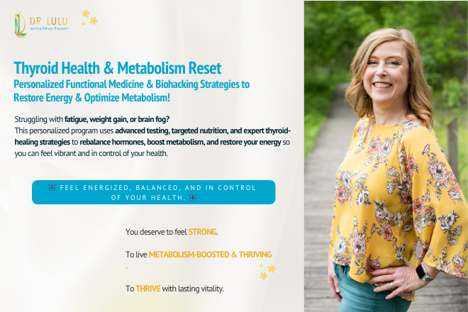 Book Thyroid Health & Metabolism Reset with Dr. LuLu on Well Me Right - Wellness Expert Dr. LuLu ...
